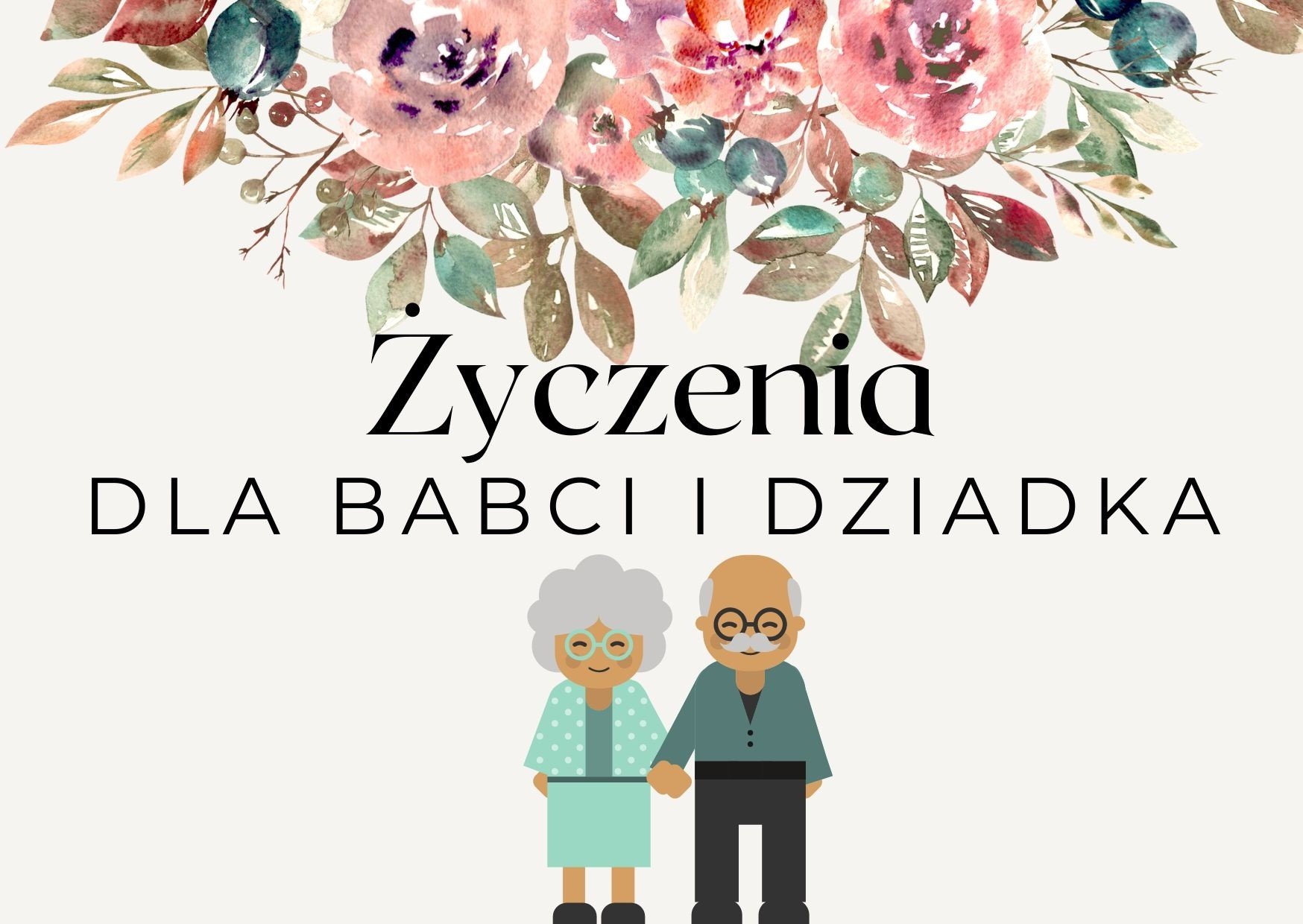 Najpiękniejsze życzenia dla babci i dziadka | Dziennik Zachodni
