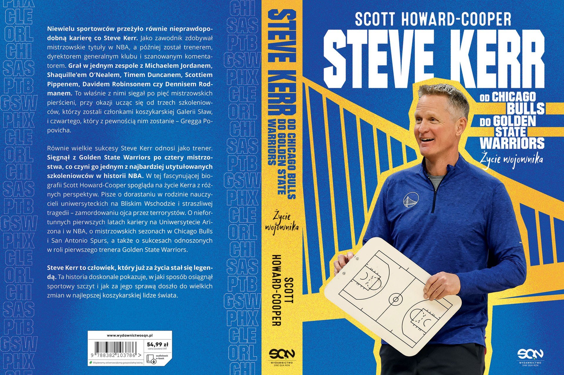 Steve Kerr. Życie go nie oszczędzało, może dlatego został prawdziwym ...